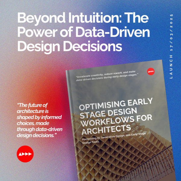 Optimising Early Stage Design Workflows for Architects - The Ultimate ...